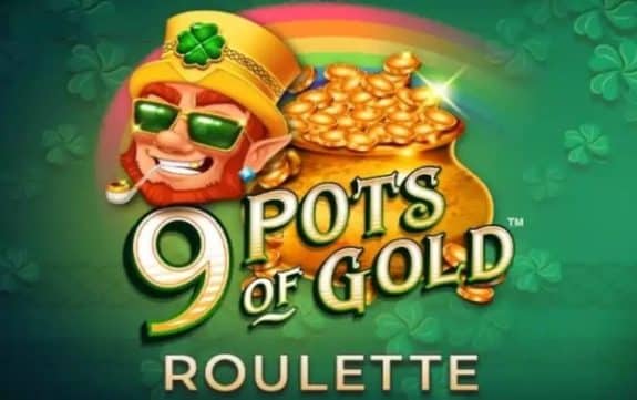 9 Pots of Gold Roulette (Switch Studios) 2025 - Roulette On